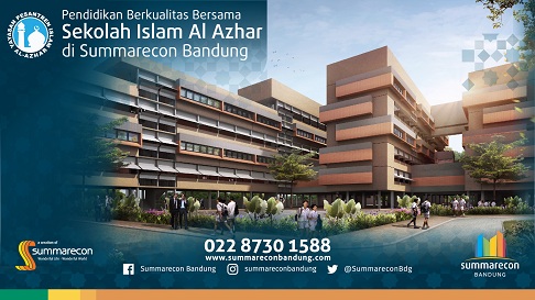 Pendidikan Berkualitas bersama Sekolah Islam Al Azhar di Summarecon ...